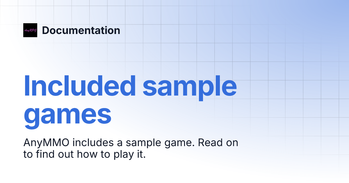 Included sample games | AnyMMO | Documentation