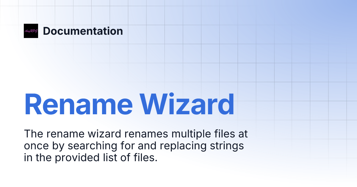 Rename Wizard | Documentation