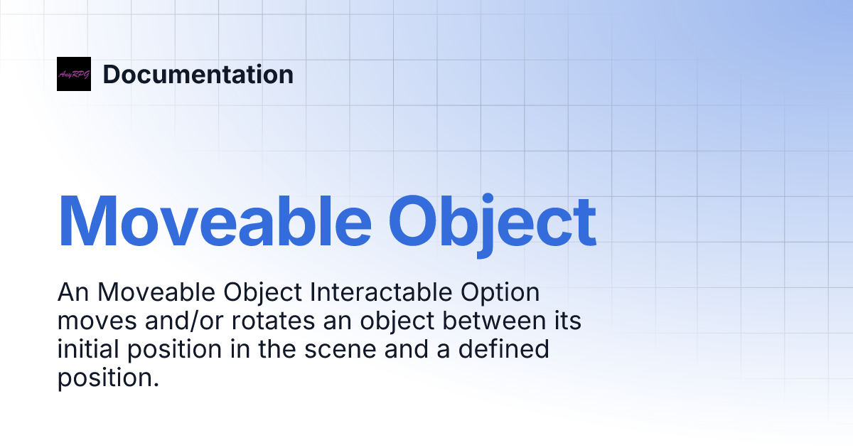 Moveable Object | Documentation