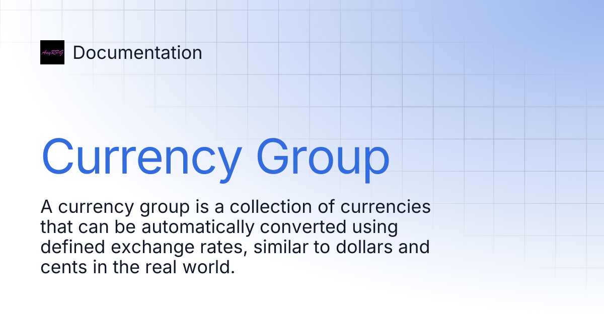 Currency Group | Documentation