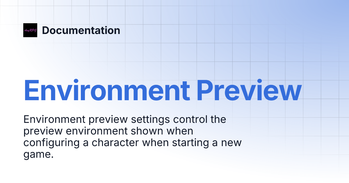 Environment Preview | Documentation