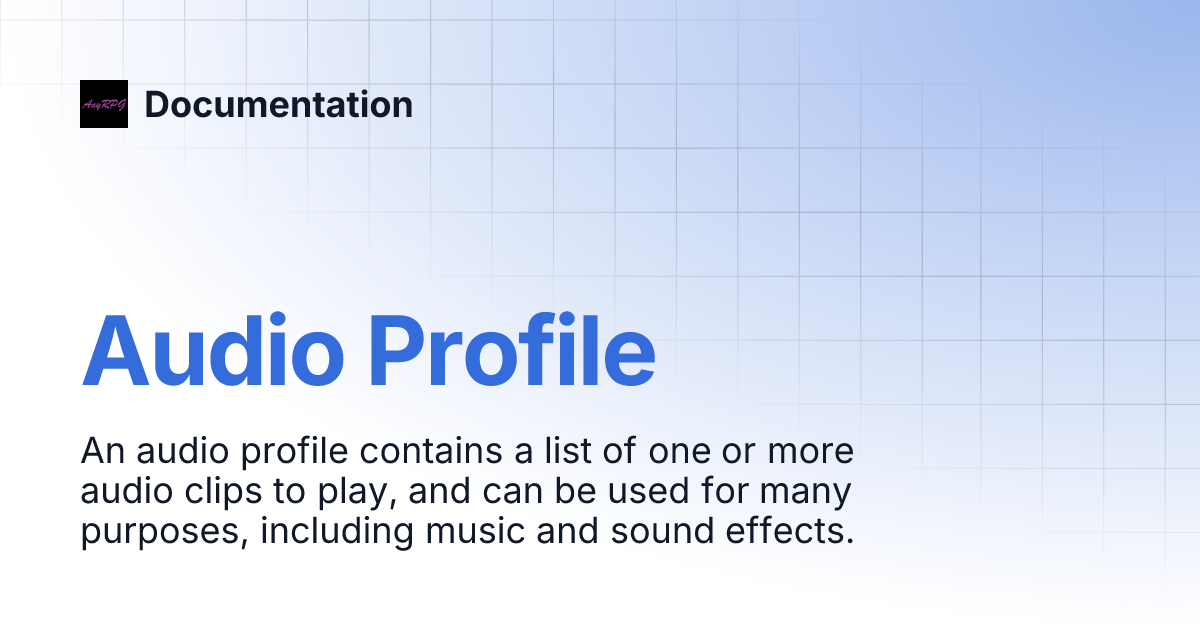Audio Profile | Documentation