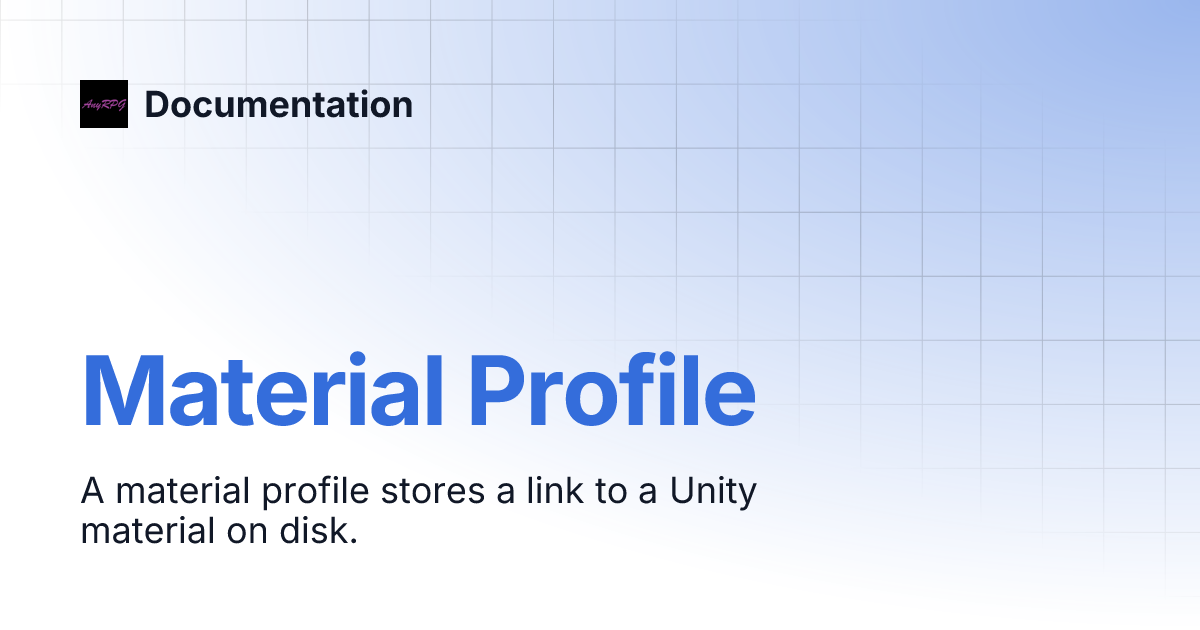 Material Profile | Documentation