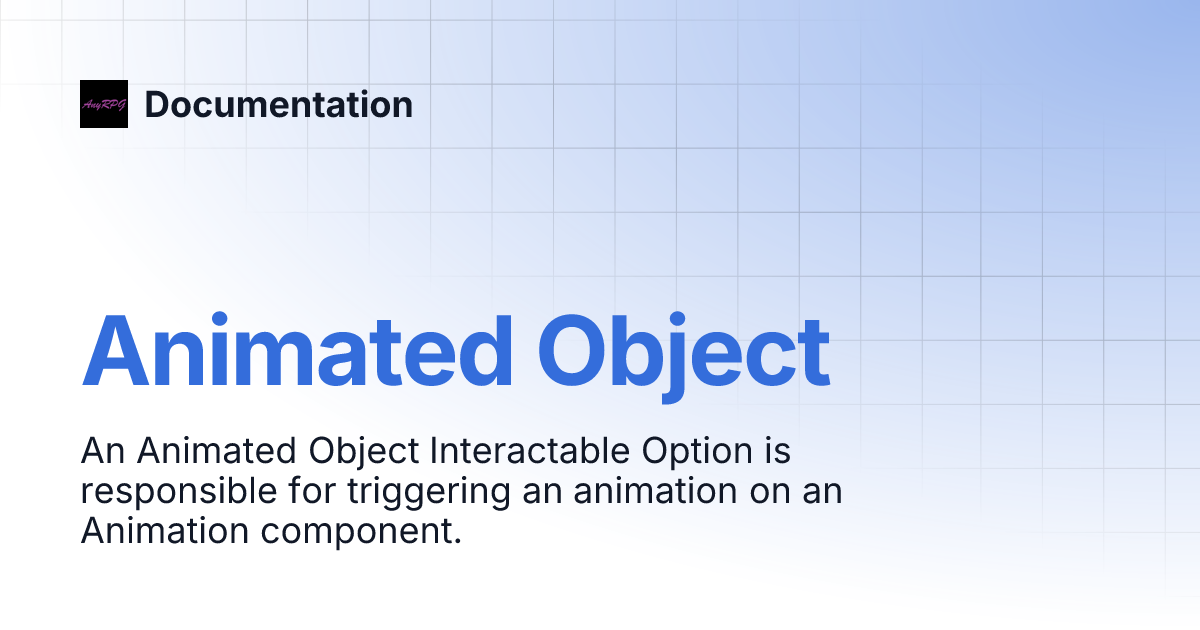 Animated Object | Documentation