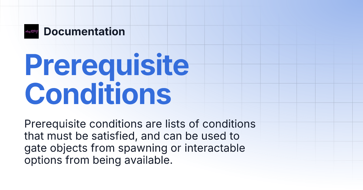 Prerequisite Conditions | Documentation