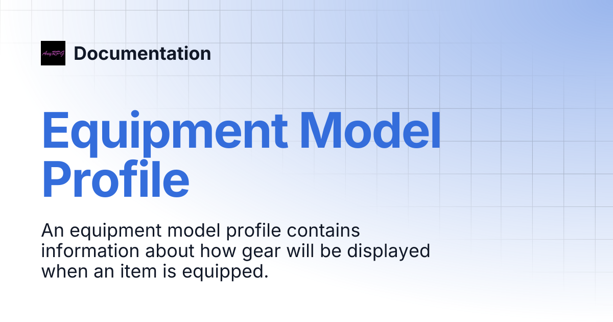 Equipment Model Profile | Documentation