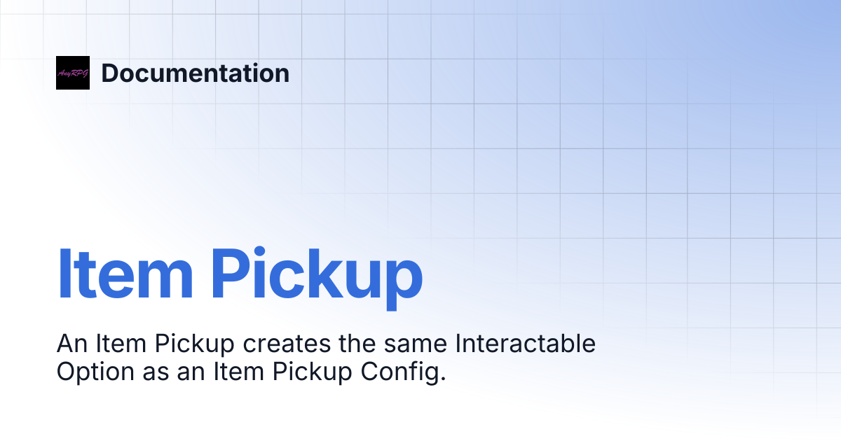 Item Pickup | Documentation