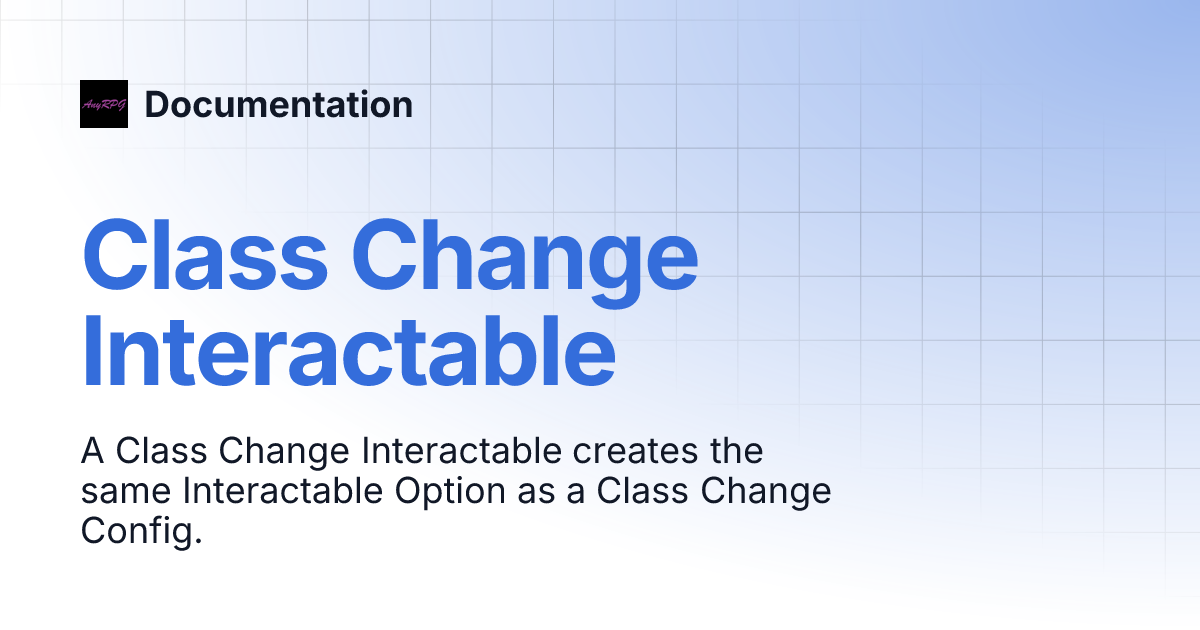 Class Change Interactable | Documentation
