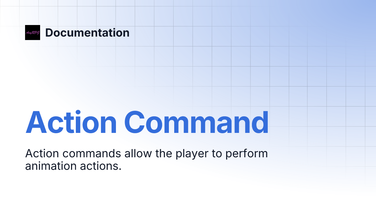 Action Command | Documentation