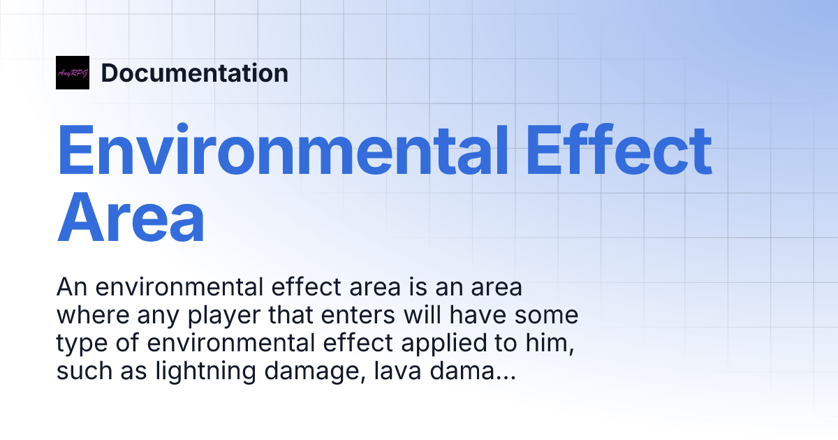 Environmental Effect Area | Documentation